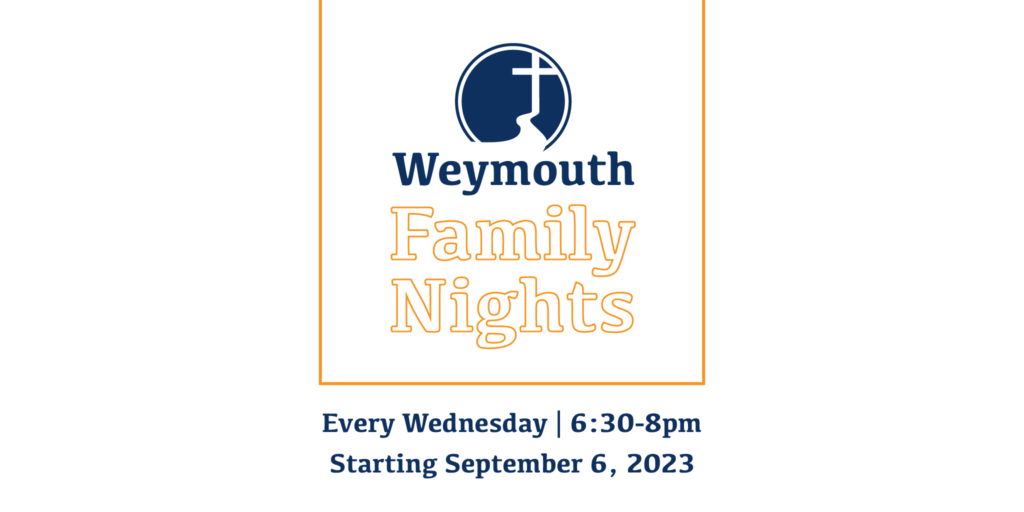 Weymouth Family Nights – Weymouth Community Church